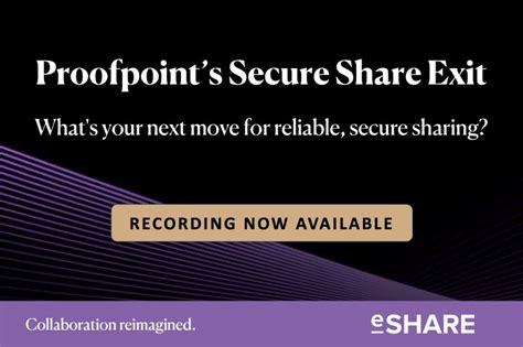 Webinar Proofpoints Secure Share Exit Whats Your Next Move Eshare Posted On The Topic Webinar Proofpoints Secure Share Exit Whats Your Next Move Eshare Posted On The Topic
