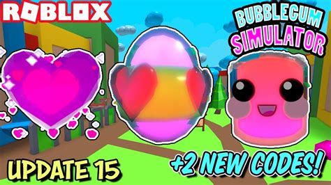 2 New Codes Bubblegum Simulator Update 15 Valentine Egg New Hatch