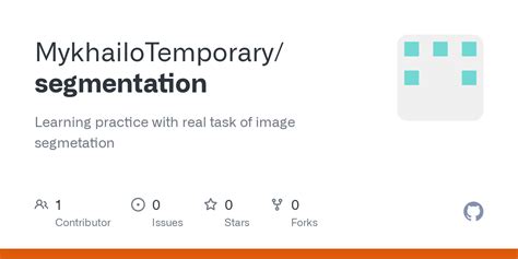 GitHub MykhailoTemporary Segmentation Learning Practice With Real Task Of Image Segmetation