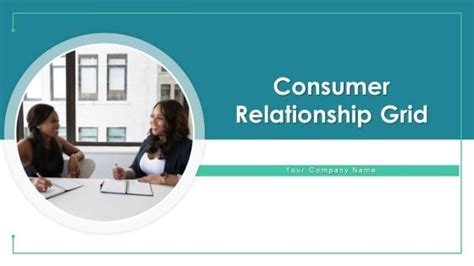 Consumer Relationship Grid PowerPoint Templates Slides And Graphics
