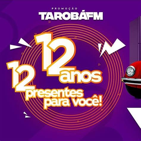 Tarobá Fm Completa 12 Anos E Cria Ação Relacionada Ao Aniversário Da