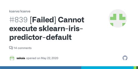 Failed Cannot Execute Sklearn Iris Predictor Default · Issue 839