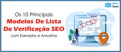 Os 10 Melhores Modelos De Listas De Verificação Seo Com Exemplos E Amostras