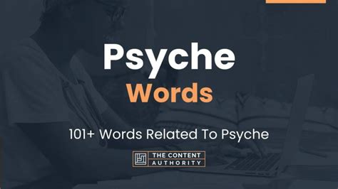 Psyche Words 101 Words Related To Psyche