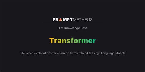 Transformer Llm Knowledge Base