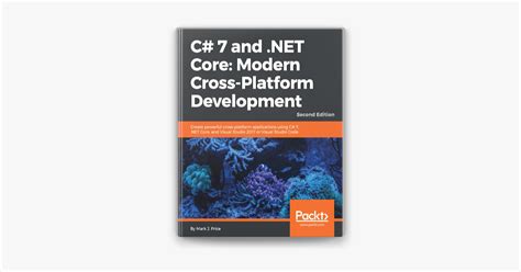 ‎c 7 And Net Core Modern Cross Platform Development Second Edition