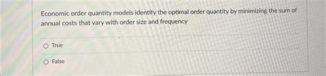 solved economic order quantity models identify the optimal