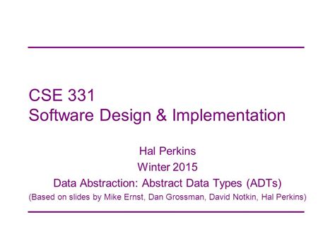Cse Software Design Implementation Hal Perkins Winter Data