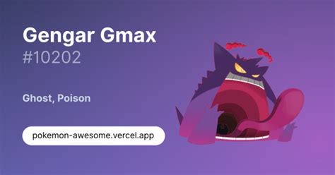 Gengar Gmax · 10202