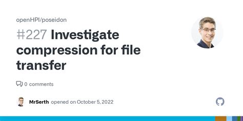 Investigate Compression For File Transfer Issue 227 OpenHPI