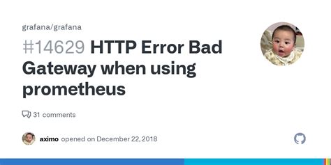 error bad gateway when using prometheus · issue 14629 · grafana