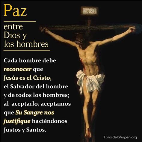 Reflexiones Cristo Crucificado Nos Brinda La PAZ Entre Dios Y Los Hombres Cada Hombre Debe