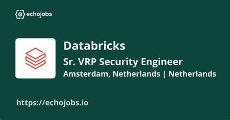 Databricks Is Hiring Sr Vrp Security Engineer Amsterdam Netherlands Netherlands Gcp Spark