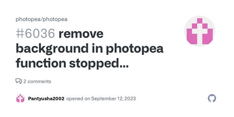 Remove Background In Photopea Function Stopped Working · Issue 6036