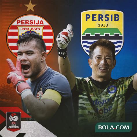 Jadwal Duel Persib Vs Persija Di Bri Liga 1 Resmi Berubah Kick Off
