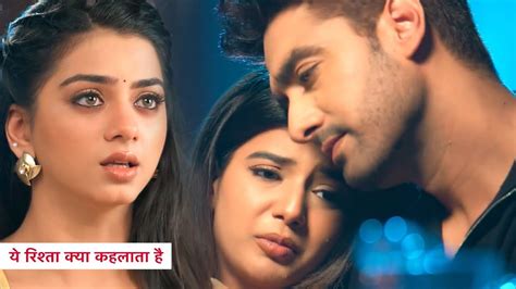 Yeh Rishta Kya Kehlata Hai Update Armaan Ko Pana Chahti Hai Ruhi