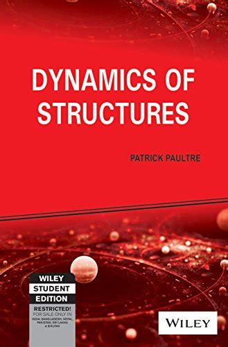 9788126533138 Dynamics Of Structures Patrick Paultre 8126533137 Abebooks