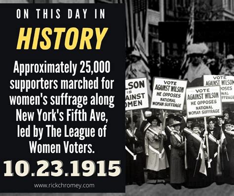 10 23 October 23 1915 25000 March For Womens Suffrage In New York