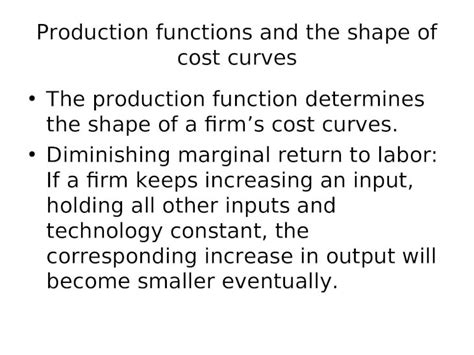 PPT Production Functions And The Shape Of Cost Curves The Production