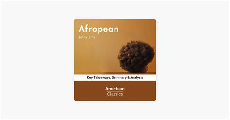 Afropean By Johny Pitts Key Takeaways Summary And Analysis“ In Apple Books
