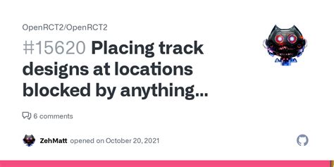 Placing Track Designs At Locations Blocked By Anything Results In Wrong