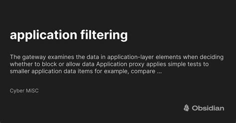 Application Filtering Cyber Misc Obsidian Publish