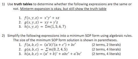 Solved Show All Work Use Truth Tables To Determine Chegg Com