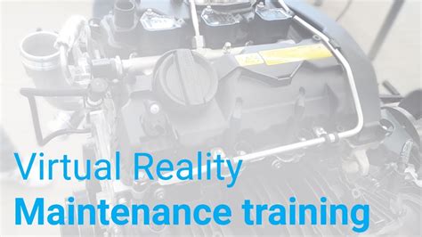 Virtual Reality Maintenance Training Youtube