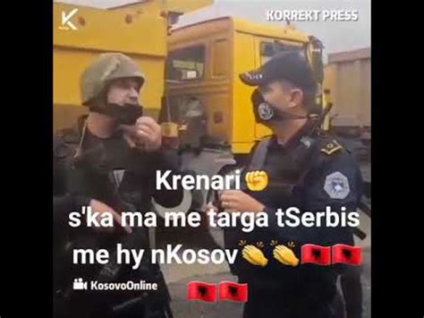 Me Ne Fund Nuk Lejohen Me Makinat Me Targa Serbe Qe Te Hyjn Ne Kosove YouTube