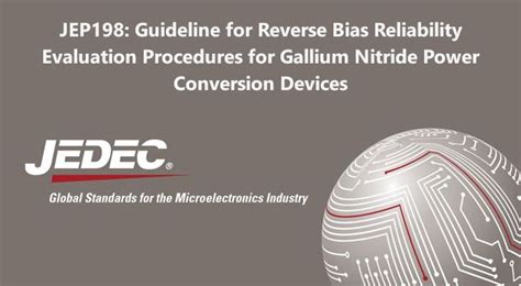 Jedec Wide Bandgap Power Semiconductor Committee Publishes A Milestone
