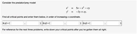 Solved Consider The Predator Prey Model Y 3y Xy Find Chegg