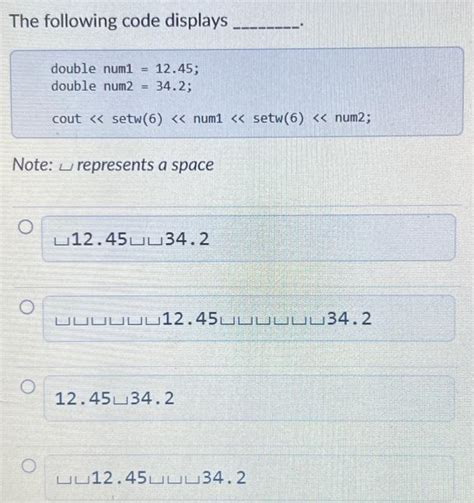 Solved C The Following Code Displays Note Represents A Chegg