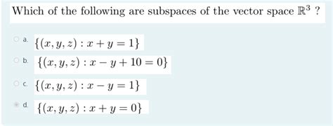 solved which of the following are subspaces of the vector