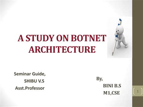 Study On Botnet Architecture Ppt