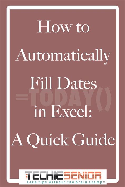 How To Automatically Fill Dates In Excel A Quick Guide Excel Dating