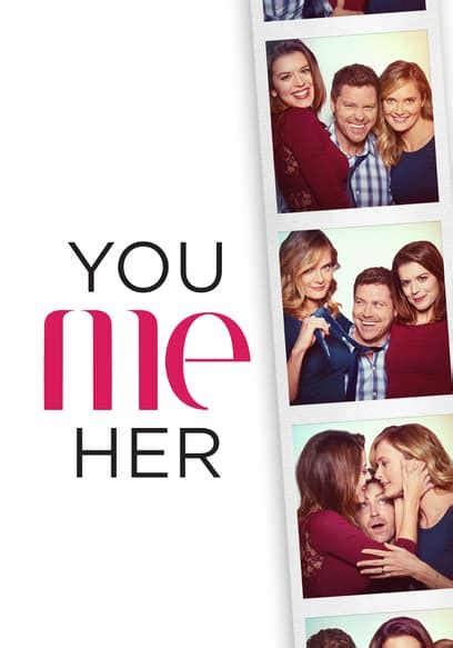 Watch You Me Her Season 4 Streaming Online Tubi Free Tv