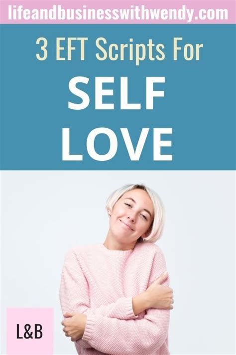 Eft Self Love Scripts Artofit