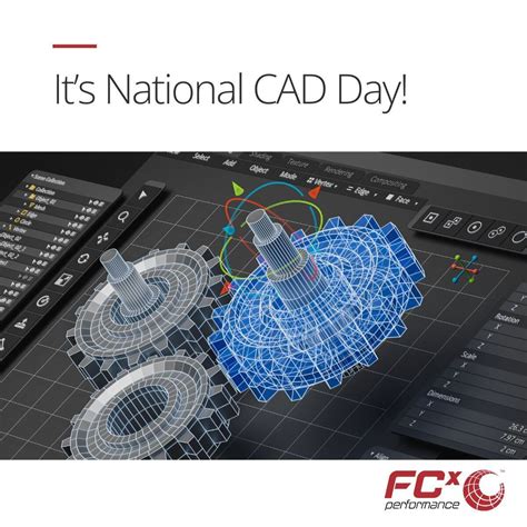 fcx performance on linkedin nationalcadday cad engineering