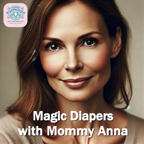 Magic Diapers With Mommy Anna