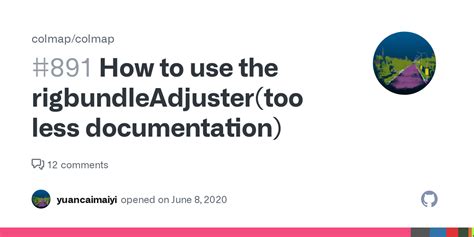 how to use the rigbundleadjuster too less documentation · issue 891