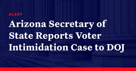 Arizona Secretary Of State Reports Voter Intimidation Case To Doj