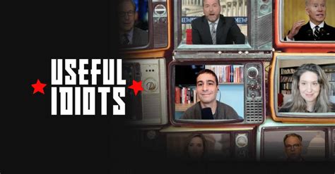 Support Useful Idiots