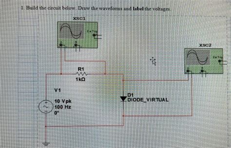 Solved Build The Circuit Below Draw The Waveforms And Chegg Com