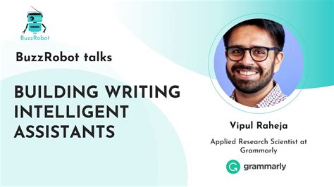 How Grammarly Builds Intelligent Writing Assistants For Iterative Text Revision Youtube