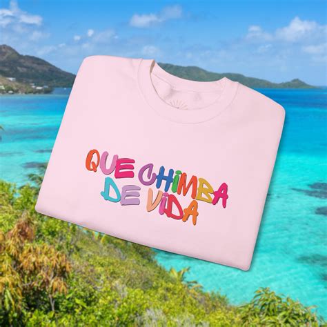 Que Chimba De Vida Karol G Unisex Heavy Blend Crewneck Etsy