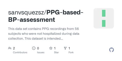 Github Sanvsquezsz Ppg Based Bp Assessment This Data Set Contains