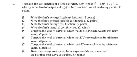 Solved The Short Run Cost Function Of A Firm Is Given By