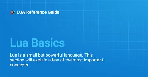 Lua Basics Lua Reference Guide