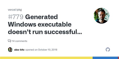 Generated Windows Executable Doesn T Run Successfully With Node Target Issue Vercel
