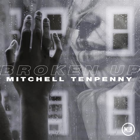 [US ]Mitchell Tenpenny – ‘Broken Up'(ja) │ HARVEST